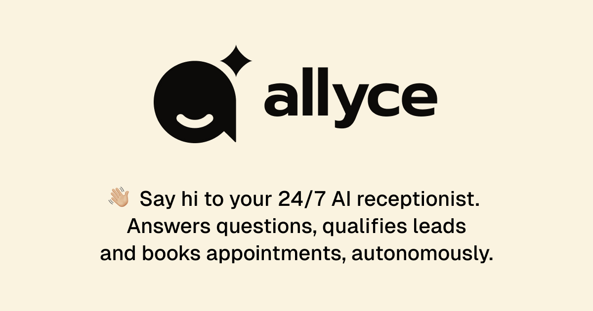 Allyce - Customer Experience AI Agent for Growing Businesses
